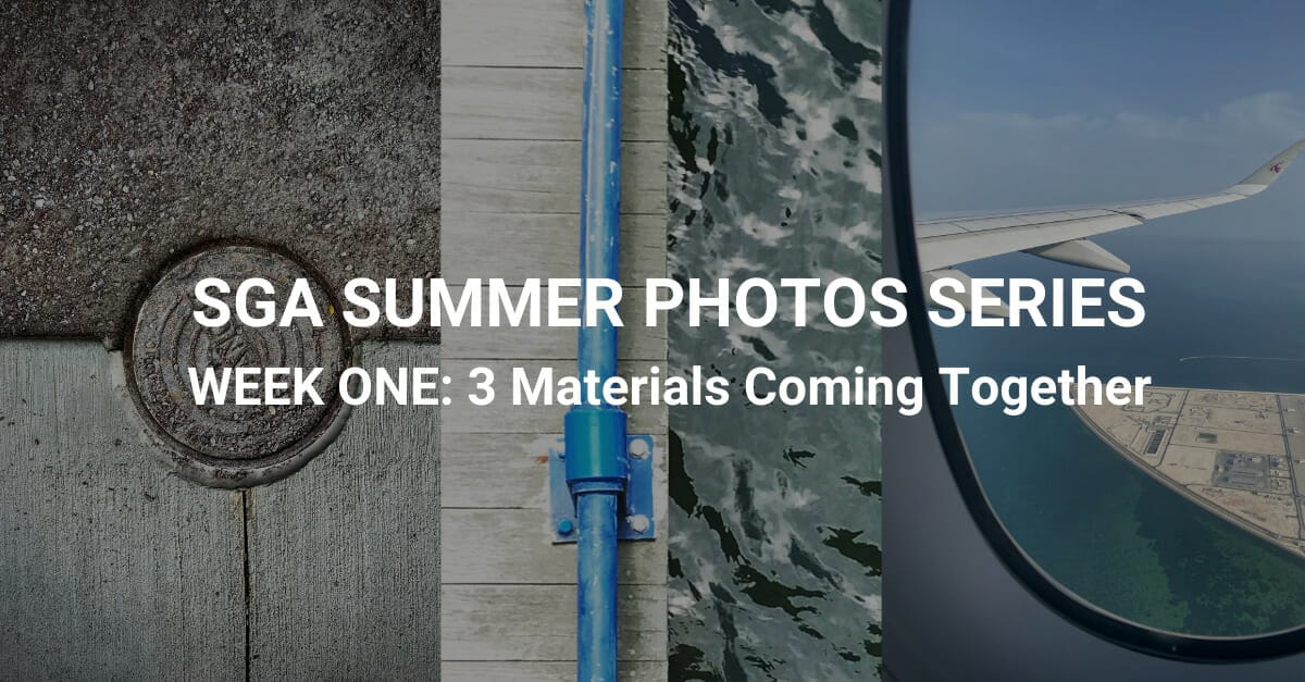 SGA Summer Photos Series | Week 1 - SGA